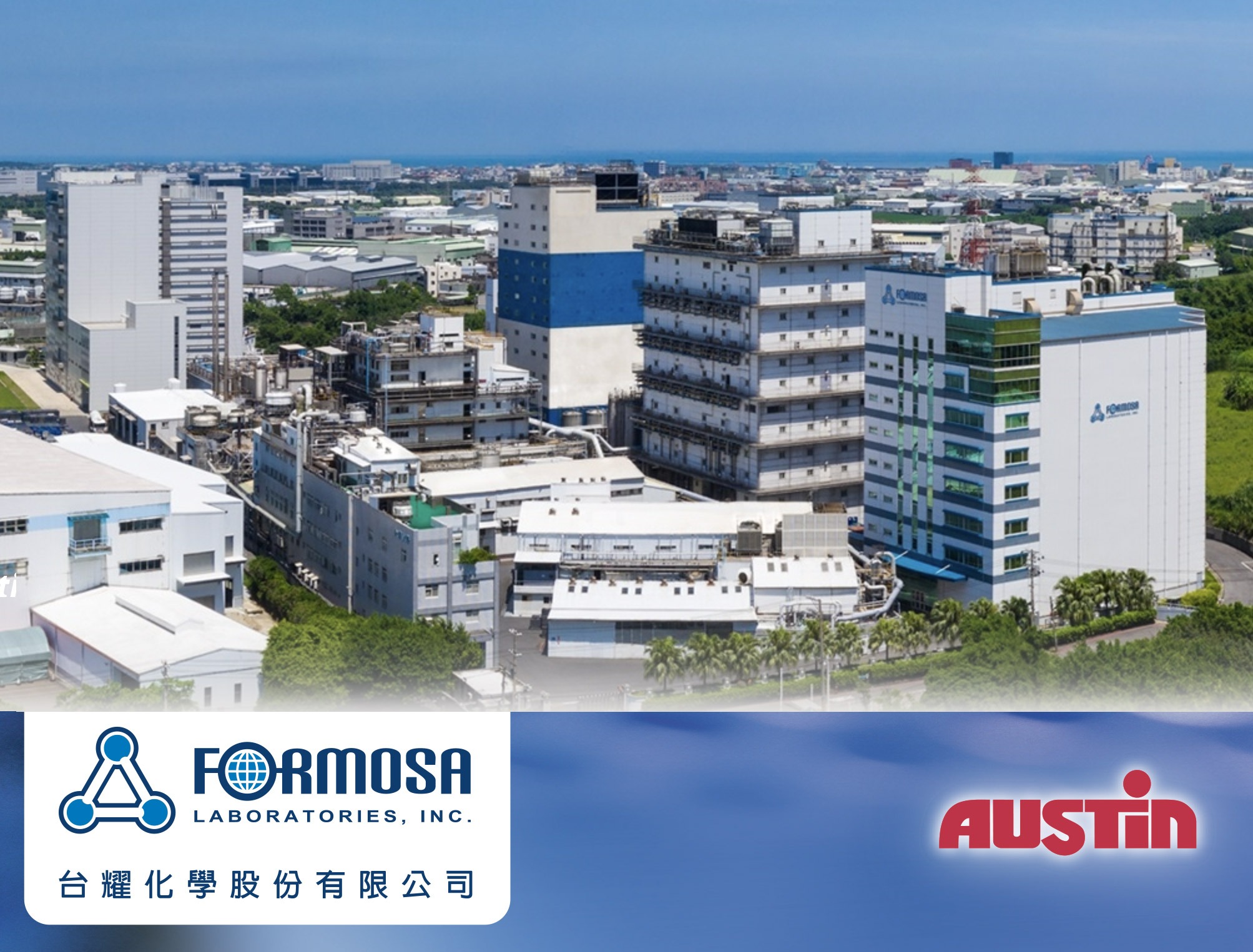 Formosa CMO services for API’s – Austin Chemical, Inc.